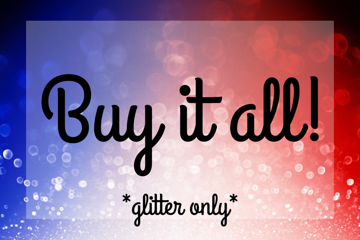 Buy It All! – Freedom Glitter